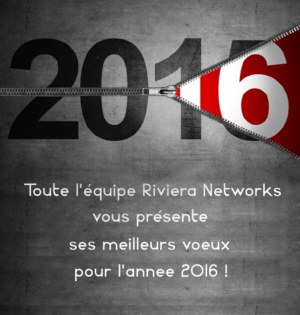 Meilleurs Voeux 2016 - Riviera Networks Inc