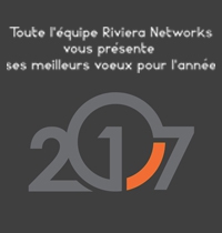 Meilleurs Voeux 2017 - Riviera Networks Inc